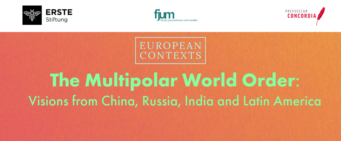 The Multipolar World Order: Visions from China, Russia, India and Latin ...